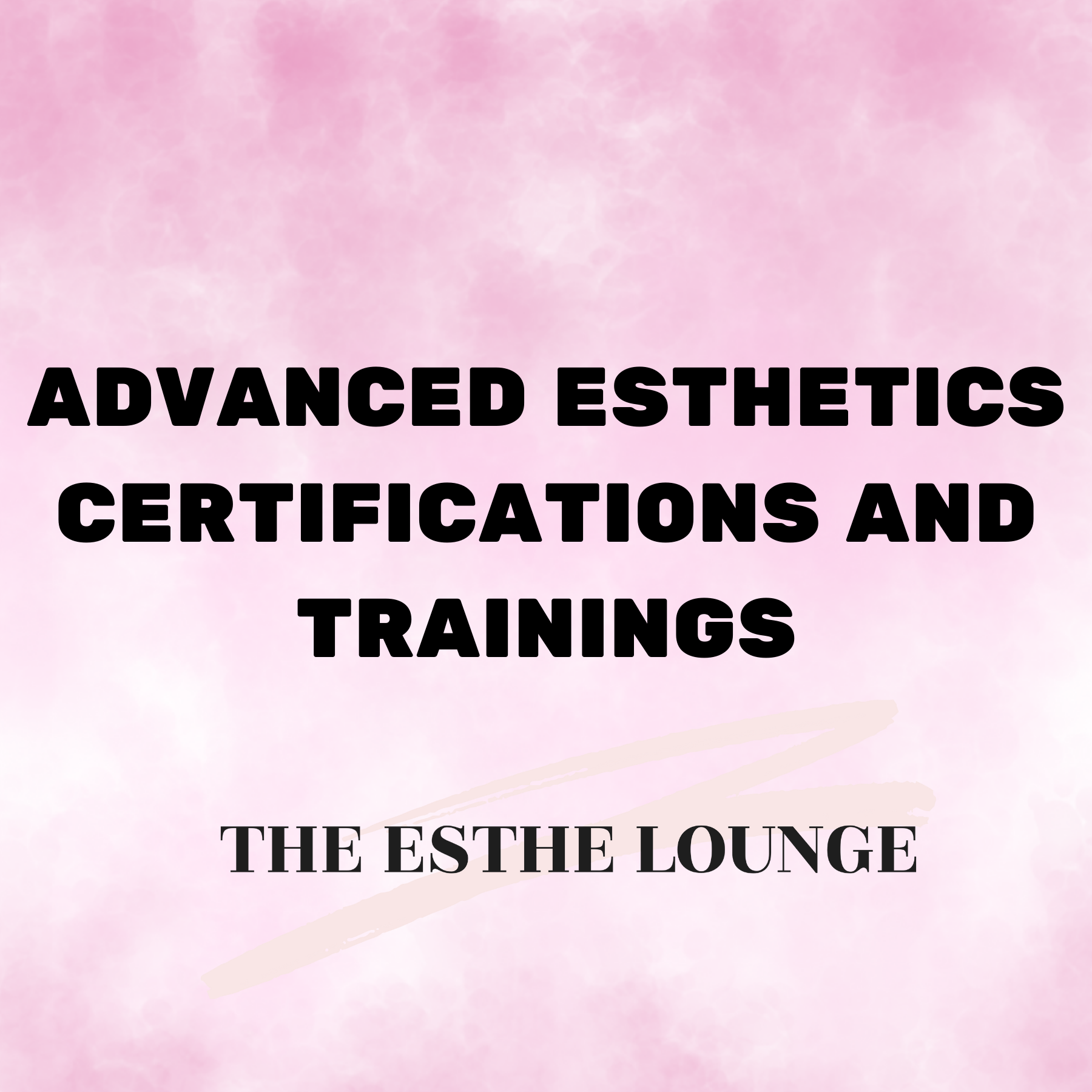 Get Certified... – The Esthe Lounge